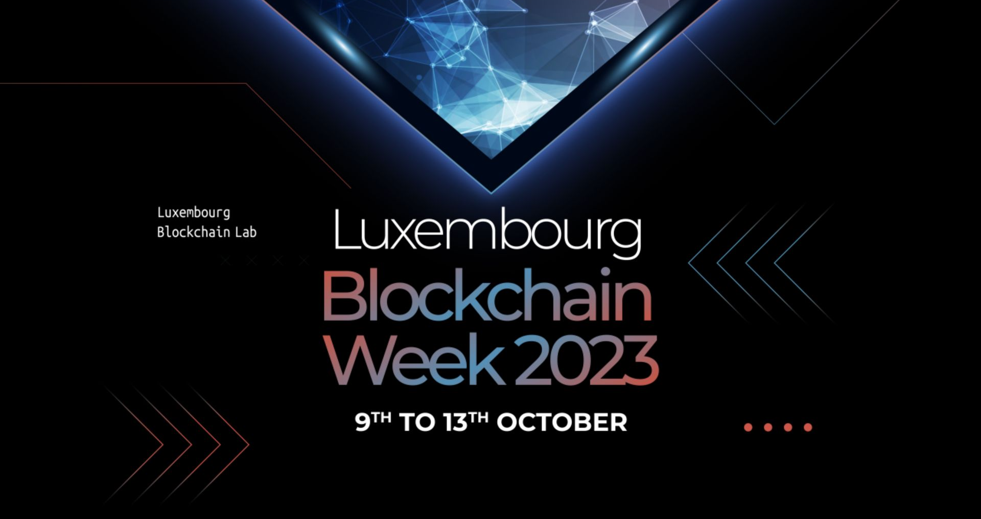 Luxembourg Blockchain Lab is delighted to announce the third edition of Luxembourg Blockchain Week!