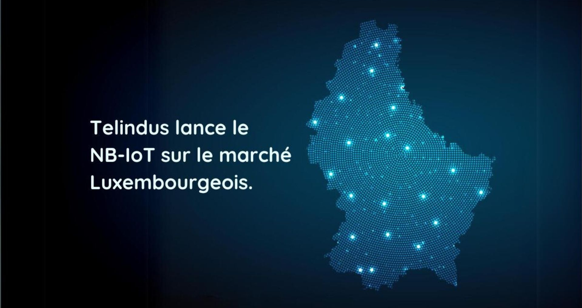 Telindus launches NB-IoT on the Luxembourg market